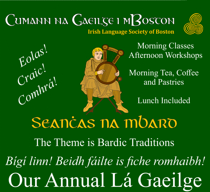Lá Gaeilge 2017, Bardic Traditions – Cumann na Gaeilge i mBoston